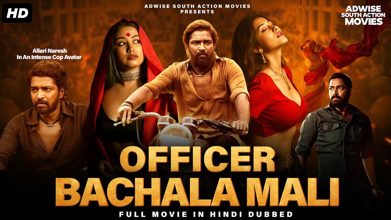 Officer Bachala Mali | New Blockbuster South Movie Hindi Dubbed ...