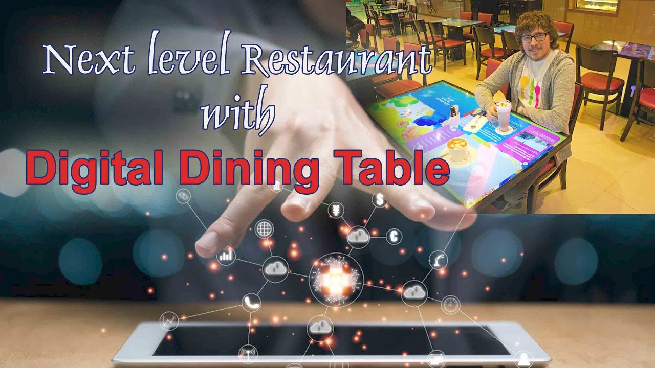 Next level restaurant | Digital dining table - YouTube
