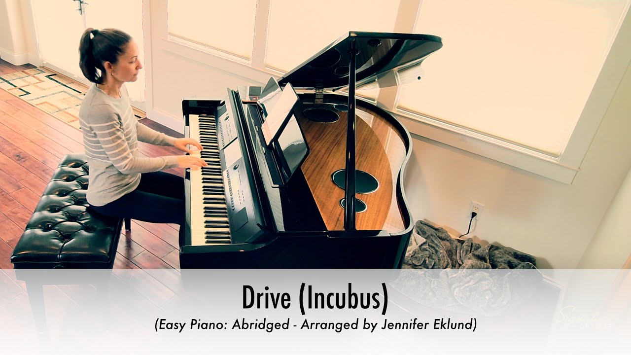 Drive (Incubus) Easy Piano Sheet Music (Arranged by Jennifer Eklund ...