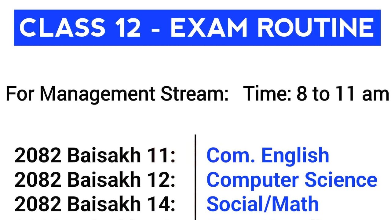 NEB Grade 12 Board Exam Routine 2081 | Class 12 Exam Routine 2081 ...