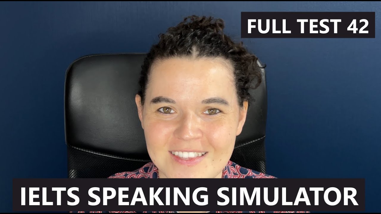 IELTS Speaking Simulator 42 - YouTube
