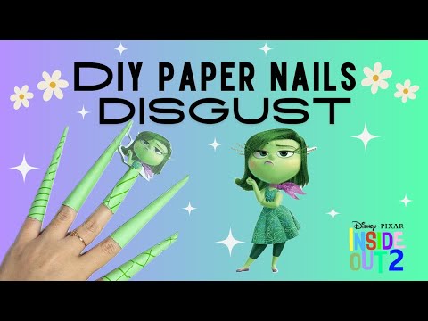 [paperdiy] Tutorial how to make paper nails DISGUST frome INSIDE OUT 2 ...