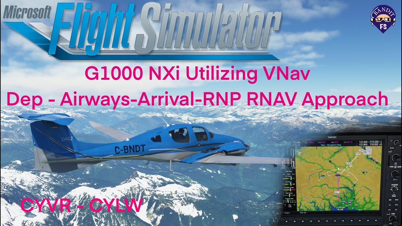 MSFS 2020 | G1000 NXi | VNAV | Departure - Airways - Arrival - RNAV RNP ...