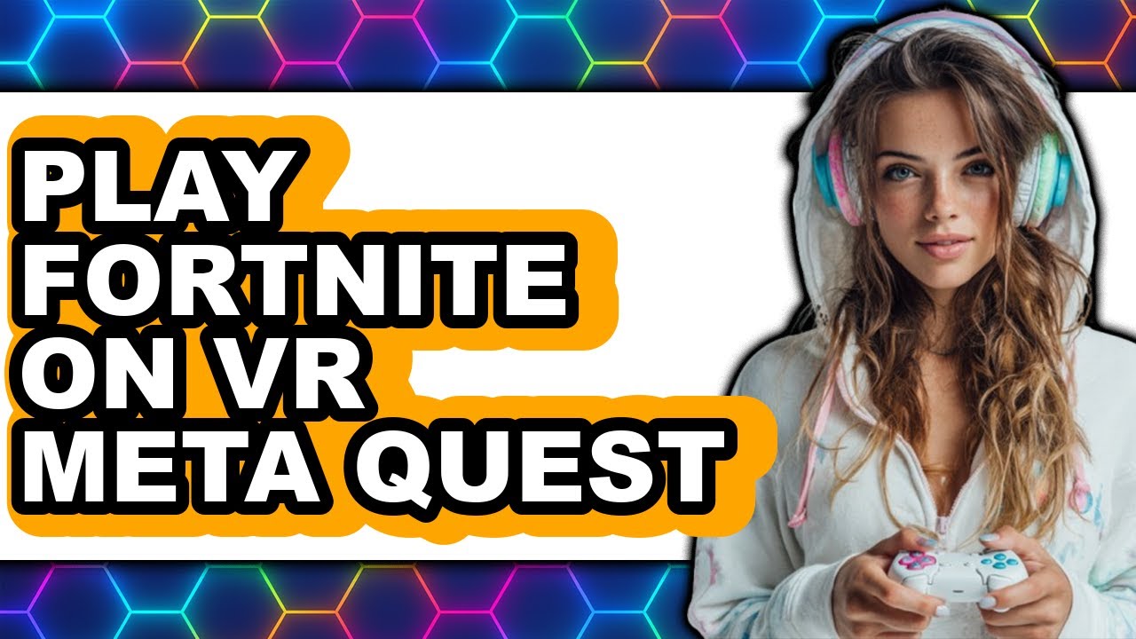 How to Play Fortnite on VR Meta Quest 2 2025 - Full Guide - YouTube