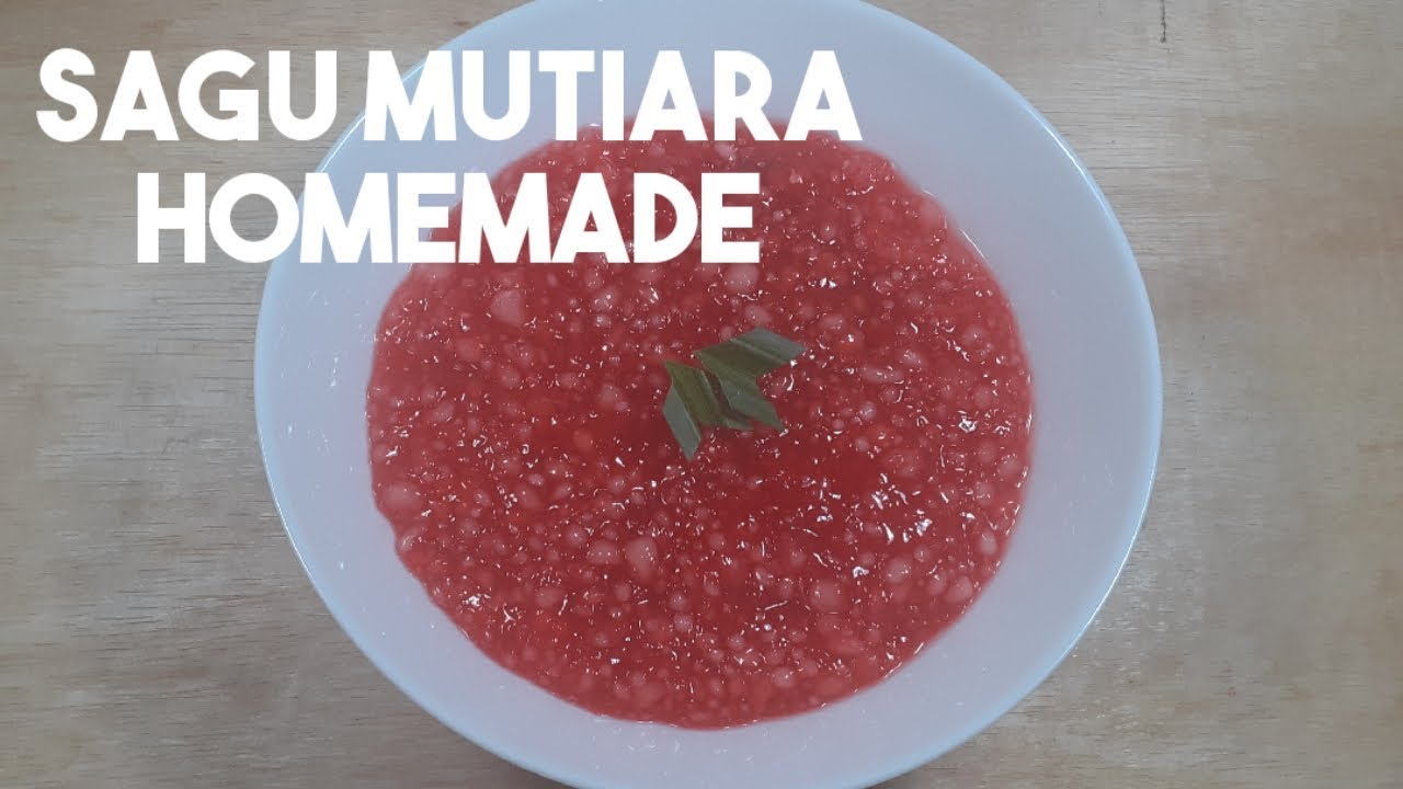 Cara Membuat Sagu Mutiara Homemade | Sagu Mutiara Es Campur Oyen ...