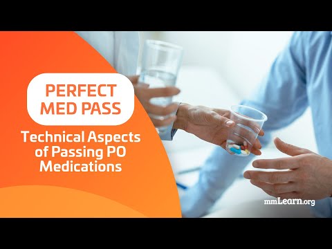 Perfect Med Pass - Technical Aspects of Passing PO Medications - YouTube