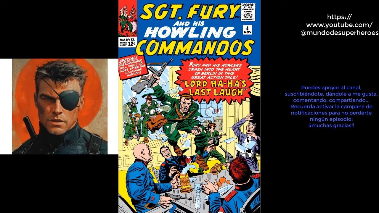 La Última Risa de Lord Ja Ja. Sgt. Fury y sus comandos aulladores #4. Cómic narrado. - YouTube