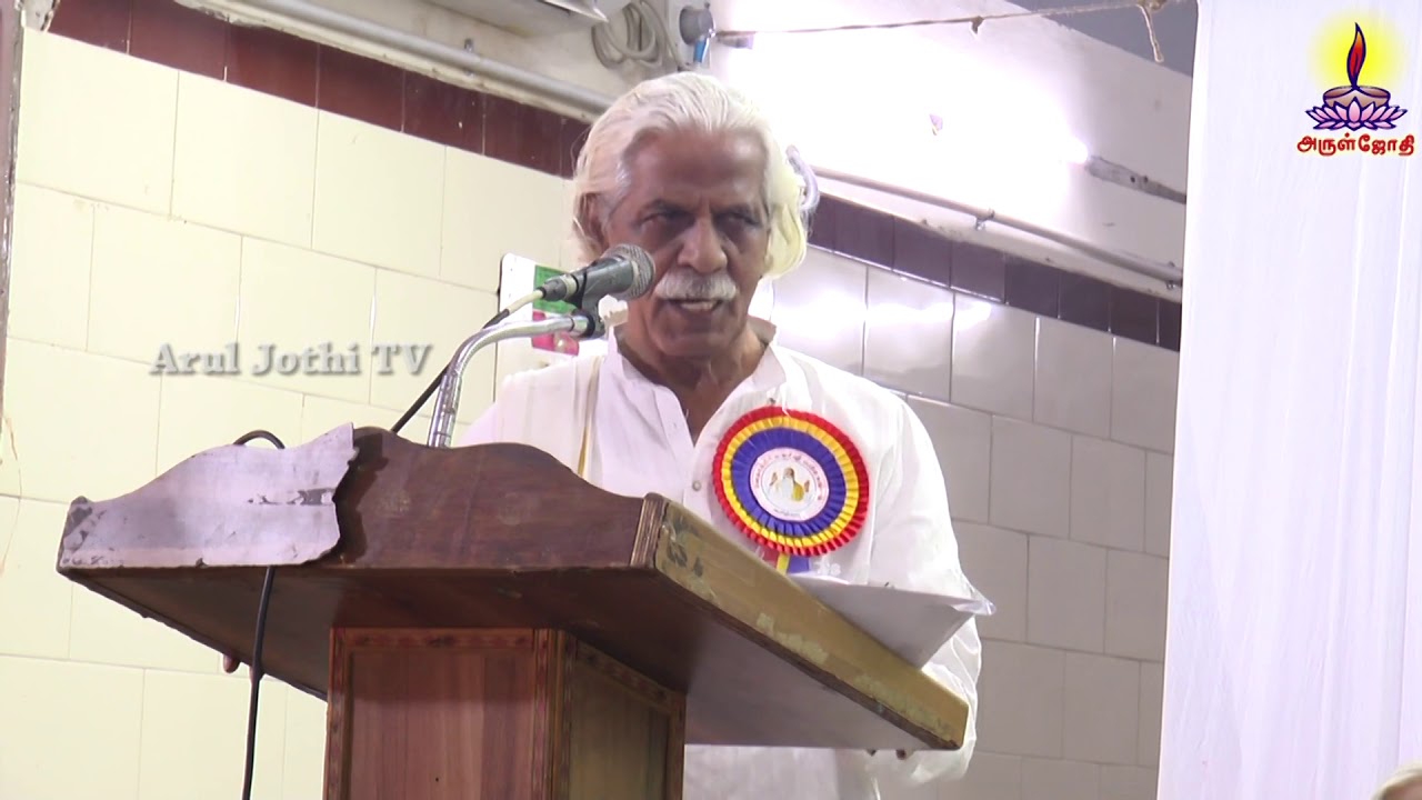 Scientific Spiritual speech by Thiru.Alagar ramanujam Ayya (Aruljothi ...