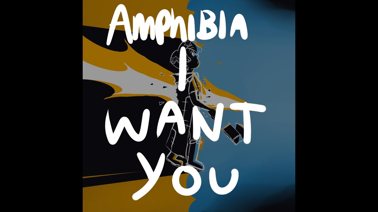 I WANT YOU Amphibia Animatic - YouTube