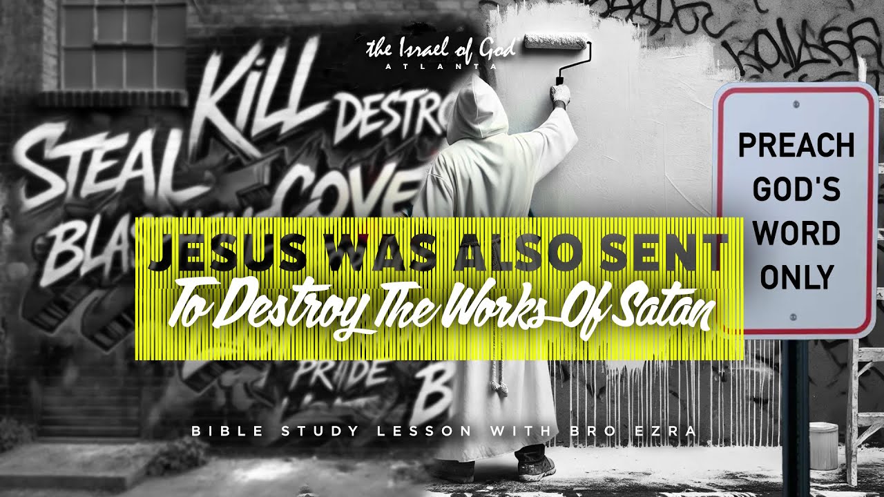 IOG ATL - "JESUS WAS ALSO SENT TO DESTROY THE WORKS OF SATAN" - YouTube