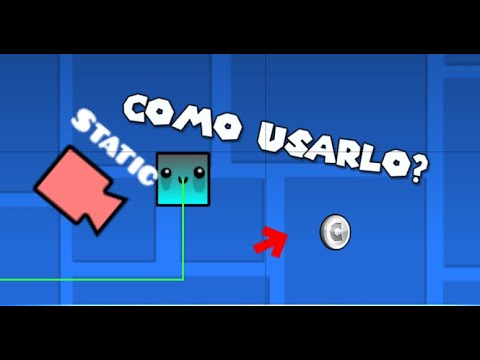 Como USAR el TRIGGER de Static || Geometry Dash 2.2 || tutoriales - YouTube