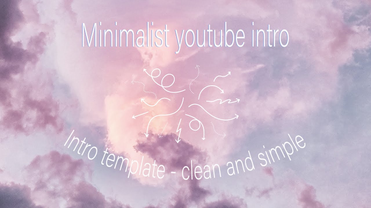 #1 Aesthetic yt intro template | minimalist customizable template - YouTube