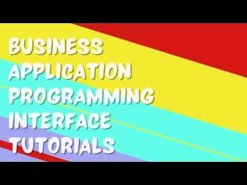 Business Application Programming Interface tutorials 18 - YouTube