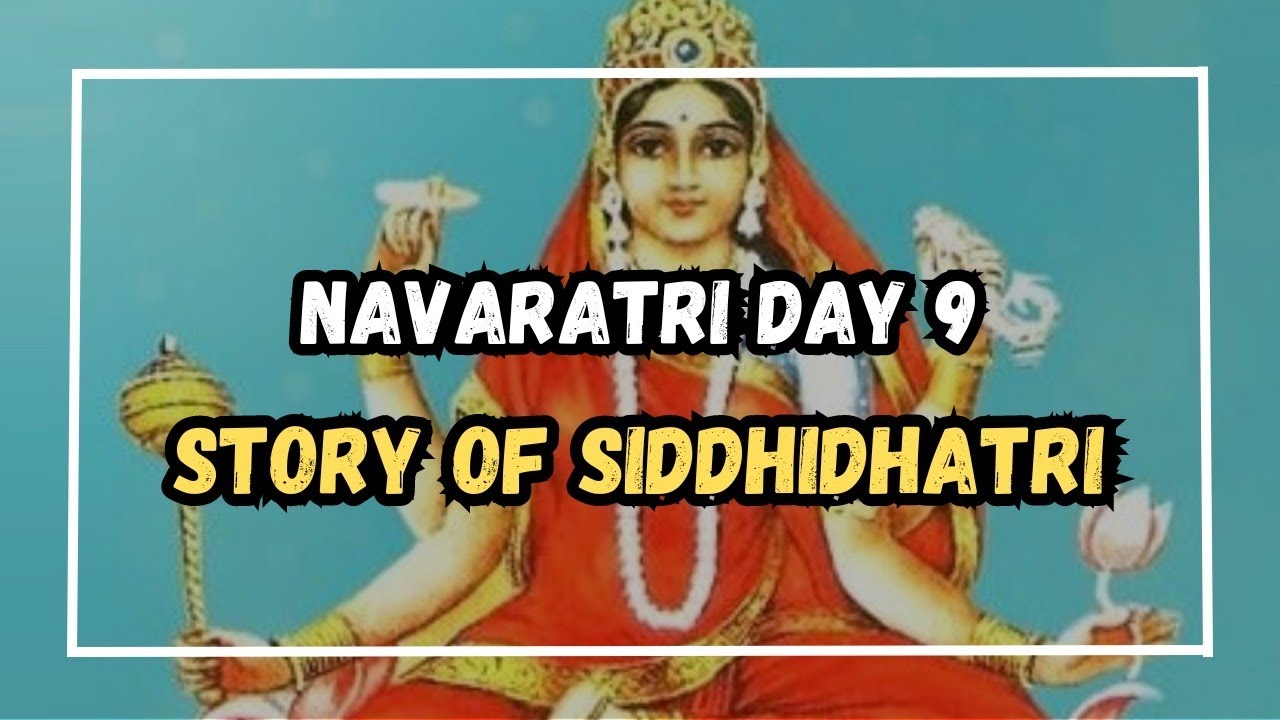 Navaratri Day 9 - Story of Siddhidhatri | ನವರಾತ್ರಿ ವಿಶೇಷ ...