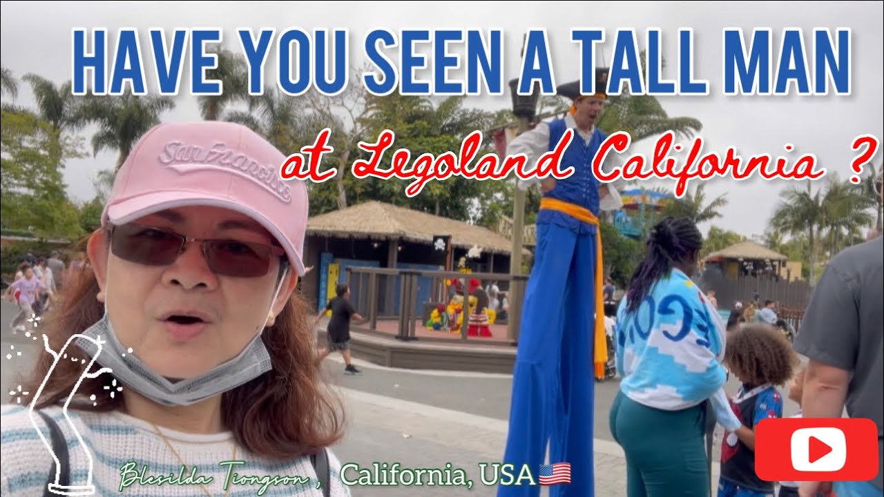 HAVE YOU SEEN A TALL MAN AT LEGOLAND CALIFORNIA? #awesome - YouTube