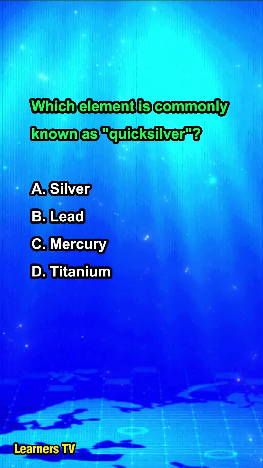 WHICH ELEMENT IS COMMOMNLY KNOWN AS QUICKSILVER? #learnerstv - YouTube