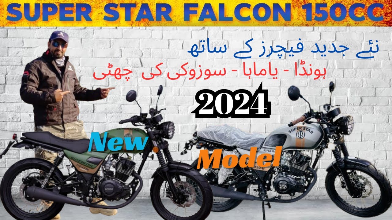 SUPER STAR FALCON 150CC | NEW MODEL 2024 | Price And Full Review | Best ...