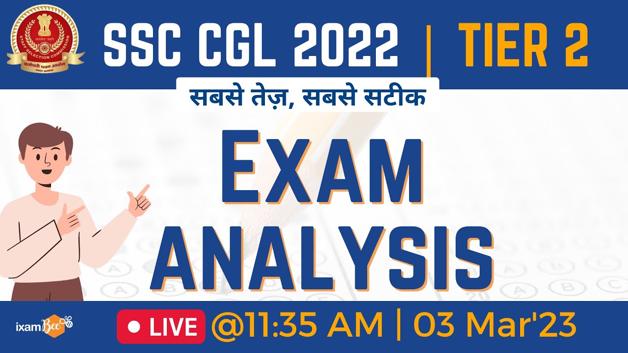 SSC CGL Exam Analysis 2022 | SSC CGL Tier 2 Exam Analysis 2022 | SSC ...