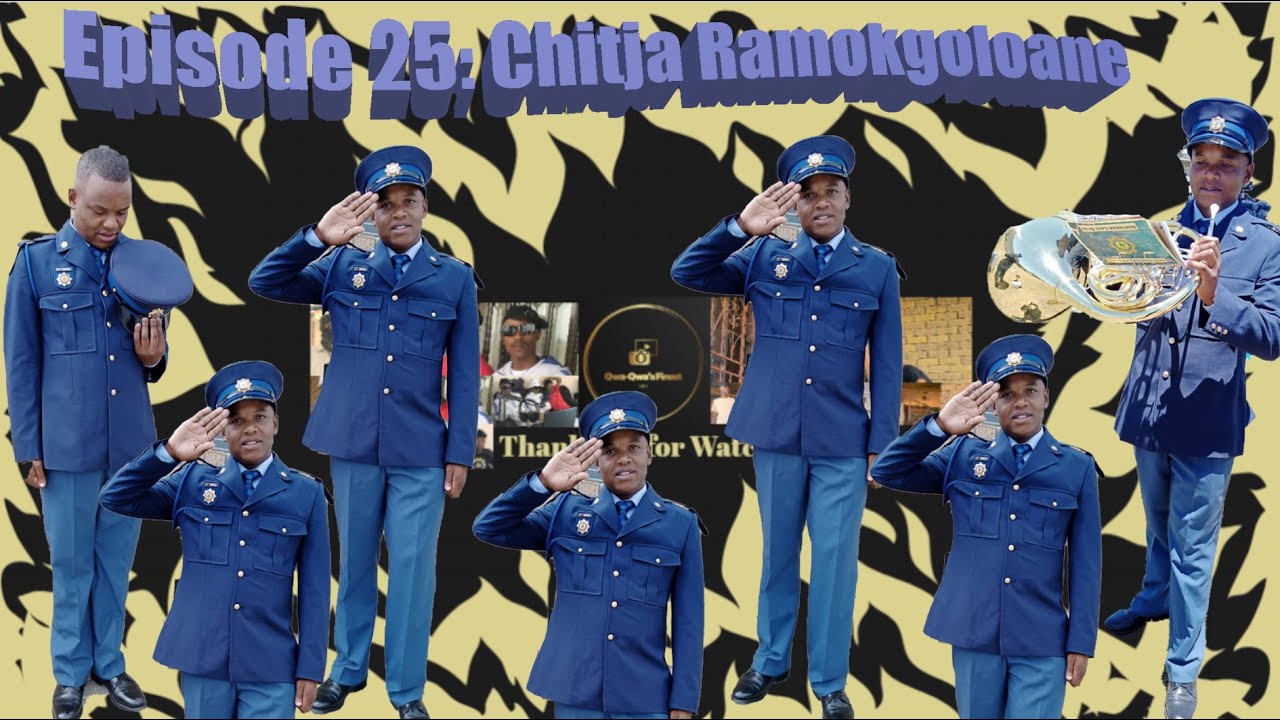 Episode25:Chitja Ramokgoloane on Becoming a Pastor, SAPS Recruitment ...