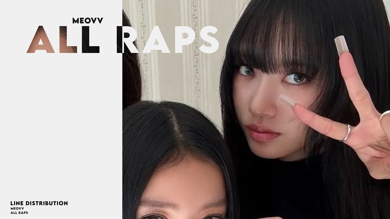 MEOVV "ALL RAPS"/Line Distribution - YouTube