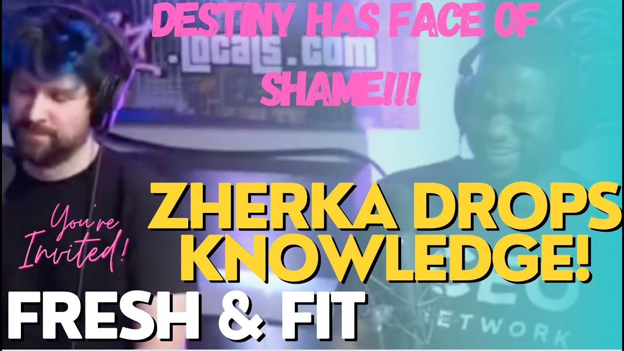 Destinys face when Zherka talks about Adam22 is pure SHAME. watch til ...
