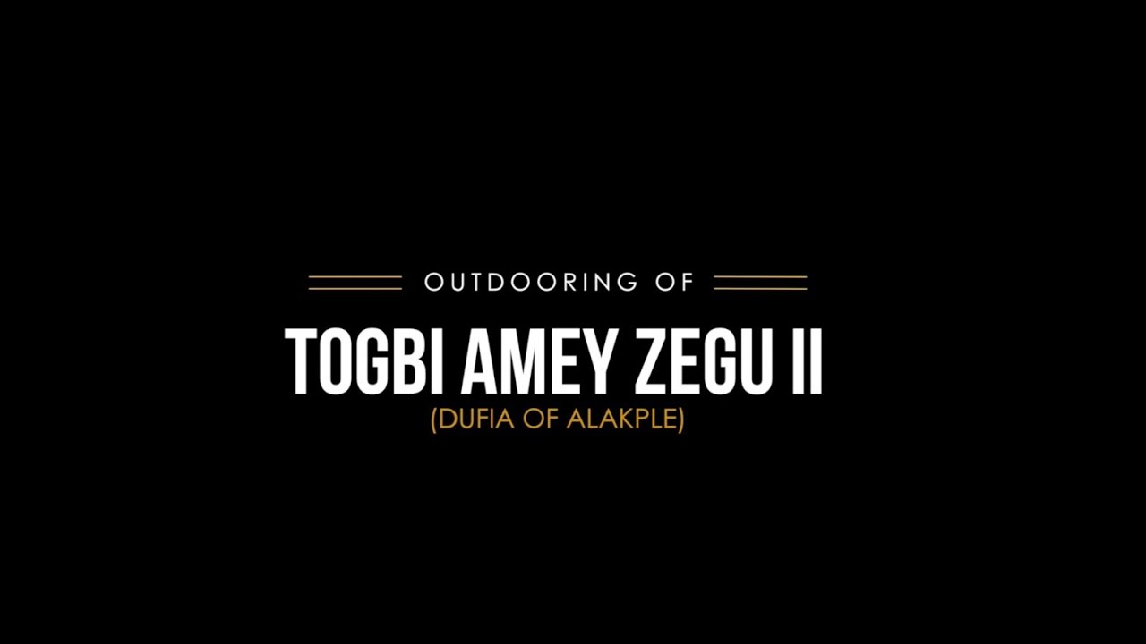 Outdooring of Togbi Amey Zegu II (10th Dufia of Alakple) - YouTube