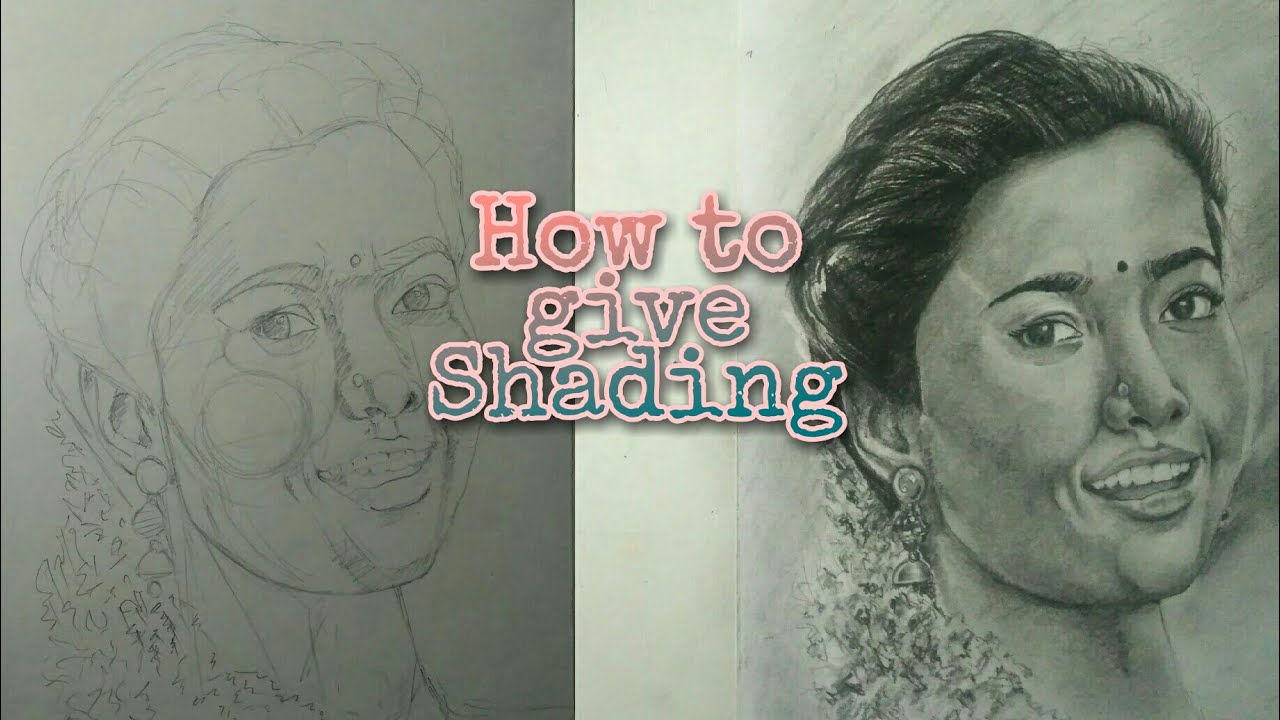 How to give Shading ||Rashmika Mandanna (Srivalli) Drawing || Draw ...