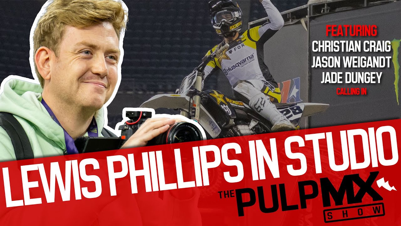PulpMX Show 560 - Christian Craig, Jason Weigandt & Jade Dungey w ...