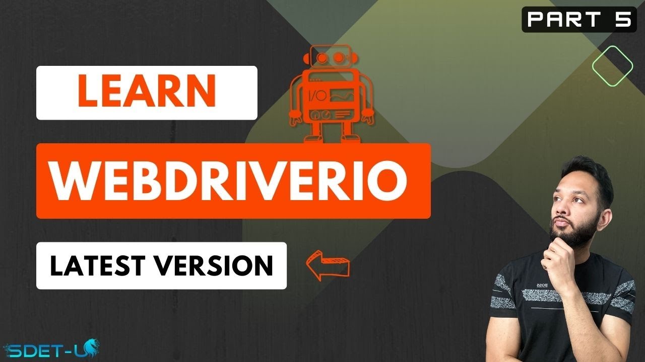 Webdriverio Tutorial Prepare For Your Next Interview Part 5 Youtube