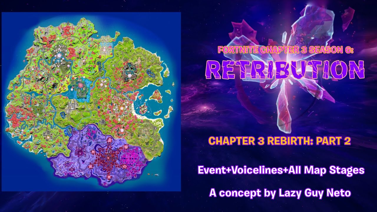 (Concept) Fortnite Chapter 3 Season 6: RETRIBUTION 🟪 🟥 (Chapter 3 ...