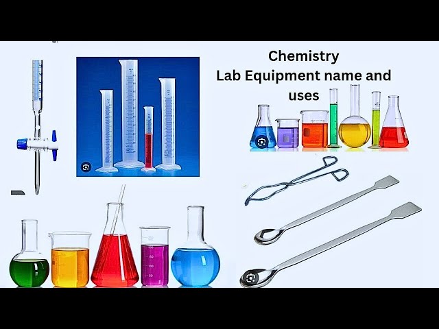 Laboratory Equipment Names And Uses