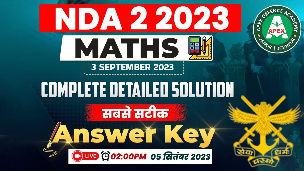 NDA 2023 Maths Paper Solution | NDA 2023 Maths (Paper 2) Answer Key ...