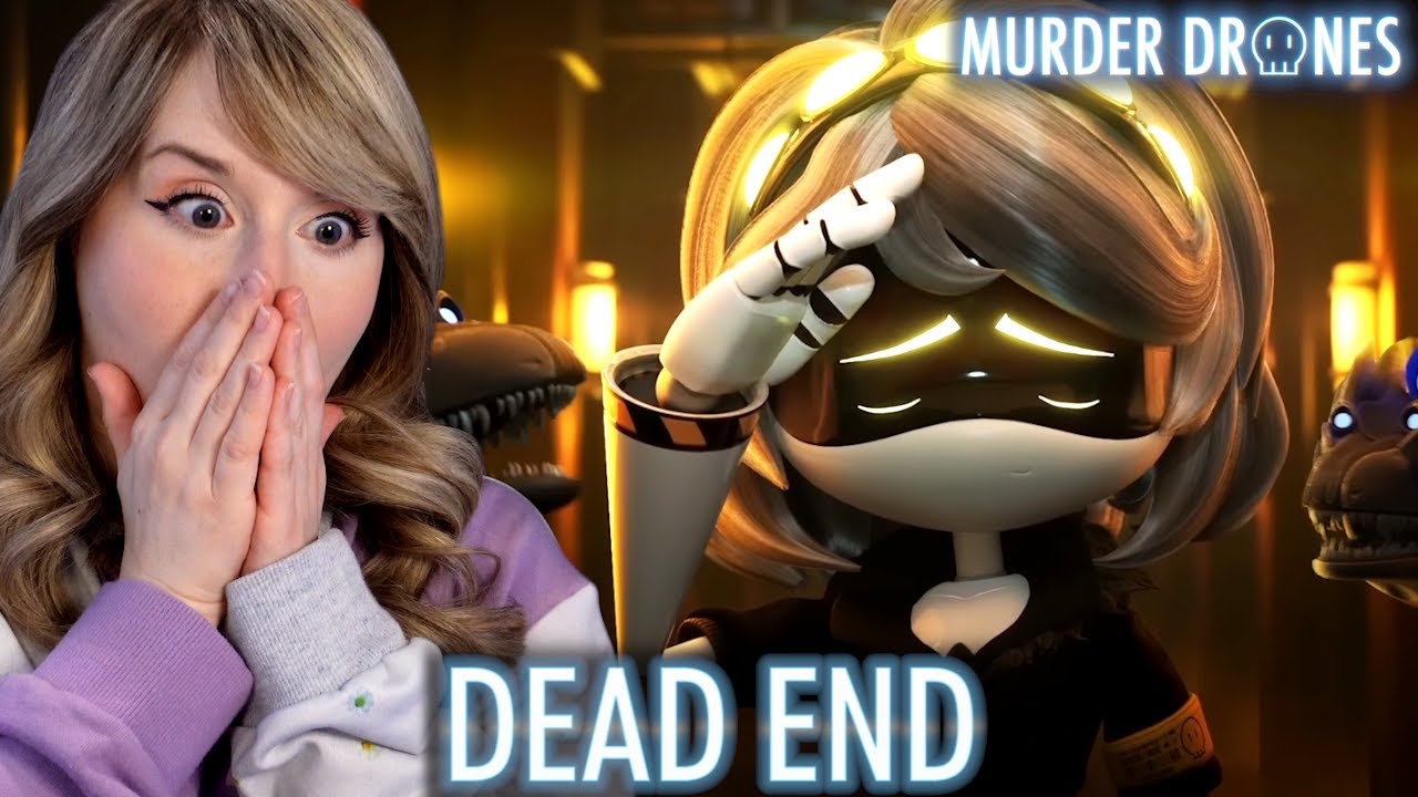 LORE ENTHUSIAST REACTS TO MURDER DRONES - DEAD END - EPISODE 6 - YouTube