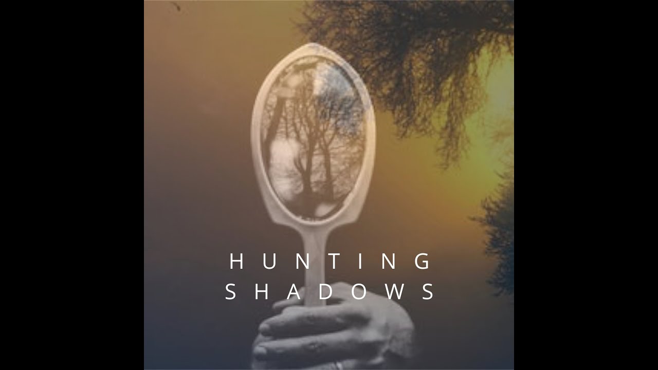 Hunting Shadows - Mother - YouTube