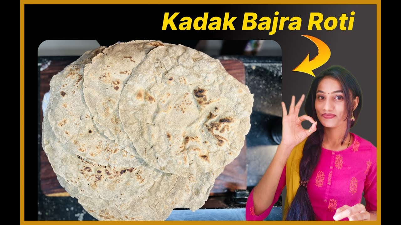 Desi Kadak Bajre Ki Roti Recipe | Belan Se Bana Swadisht Roti | Jaggu ...