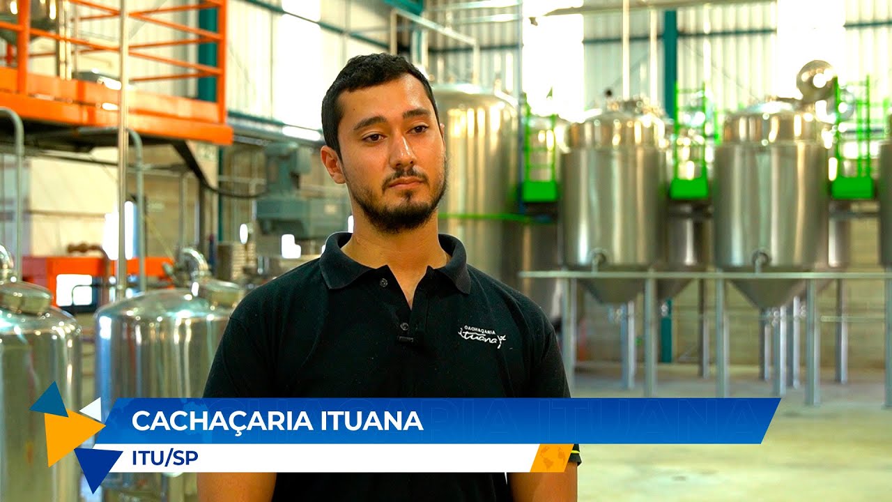 CACHAÇARIA ITUANA - ITU/SP - MUNDO EMPRESARIAL - YouTube