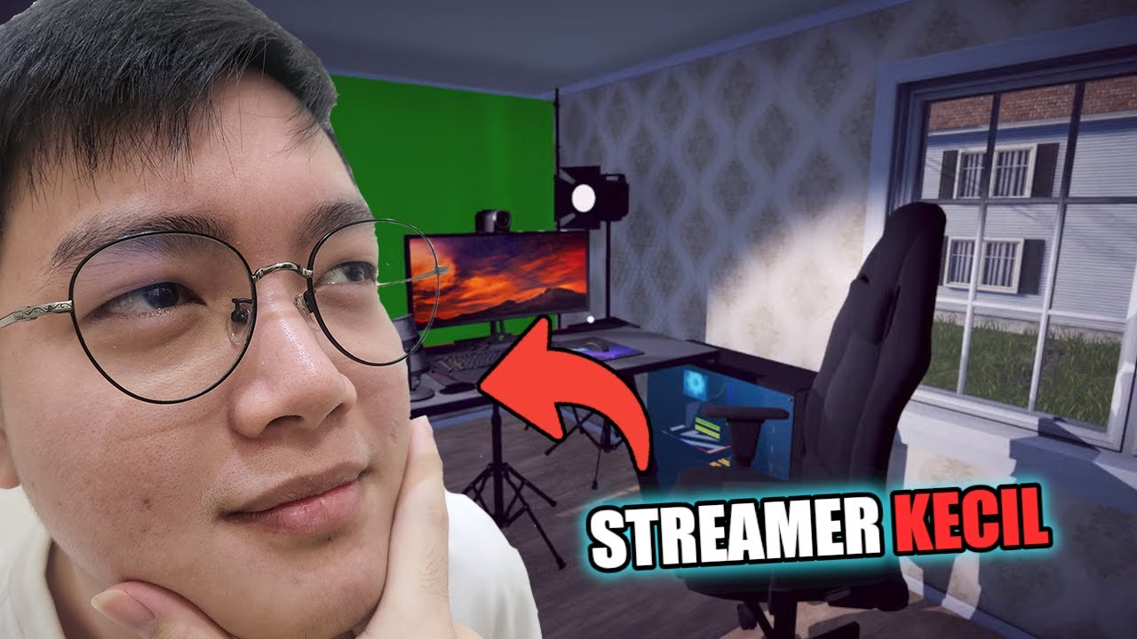 STREAMER KECIL JADI STREAMER KECIL - Streamer Life Simulator 2 - YouTube