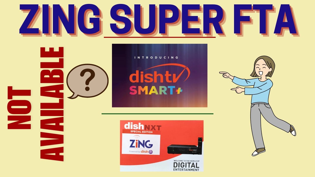 Zing Super FTA|Dishtv Smart Plus Service TV Channel & 6 OTT App ...