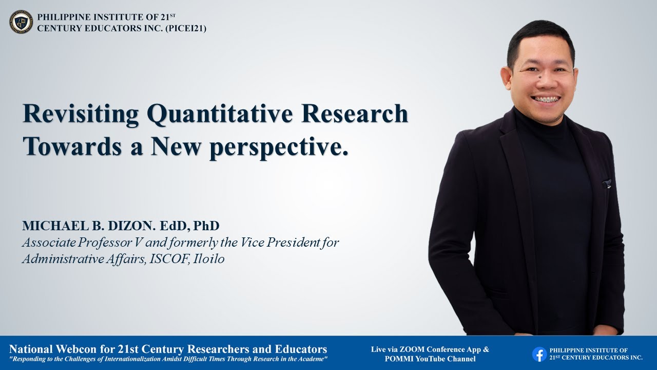 Topic 4: Revisiting Quantitative Research Towards a New perspective ...