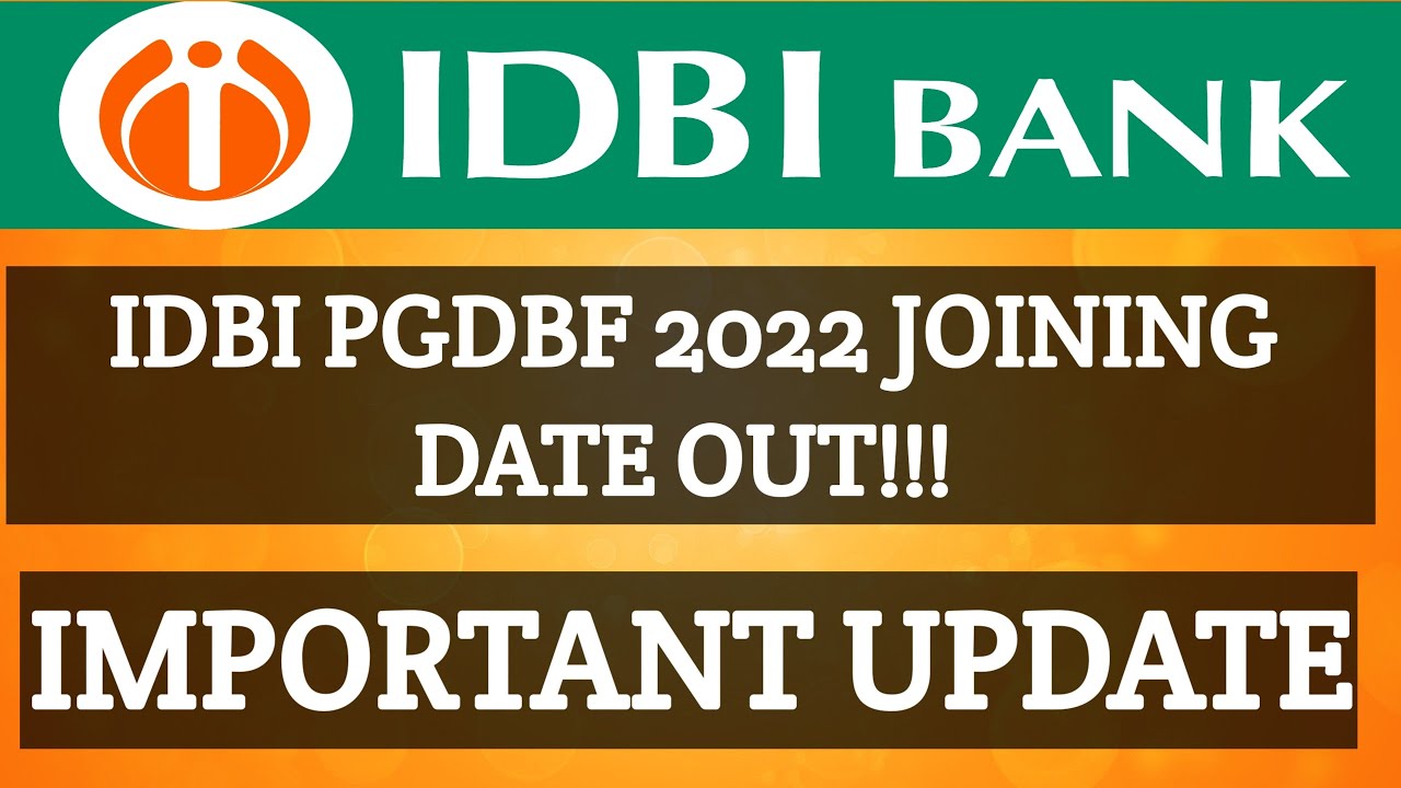 IDBI PGDBF MANIPAL 2022 JOINING DATE OUT!!! AND IMPORTANT UPDATE FOR ...