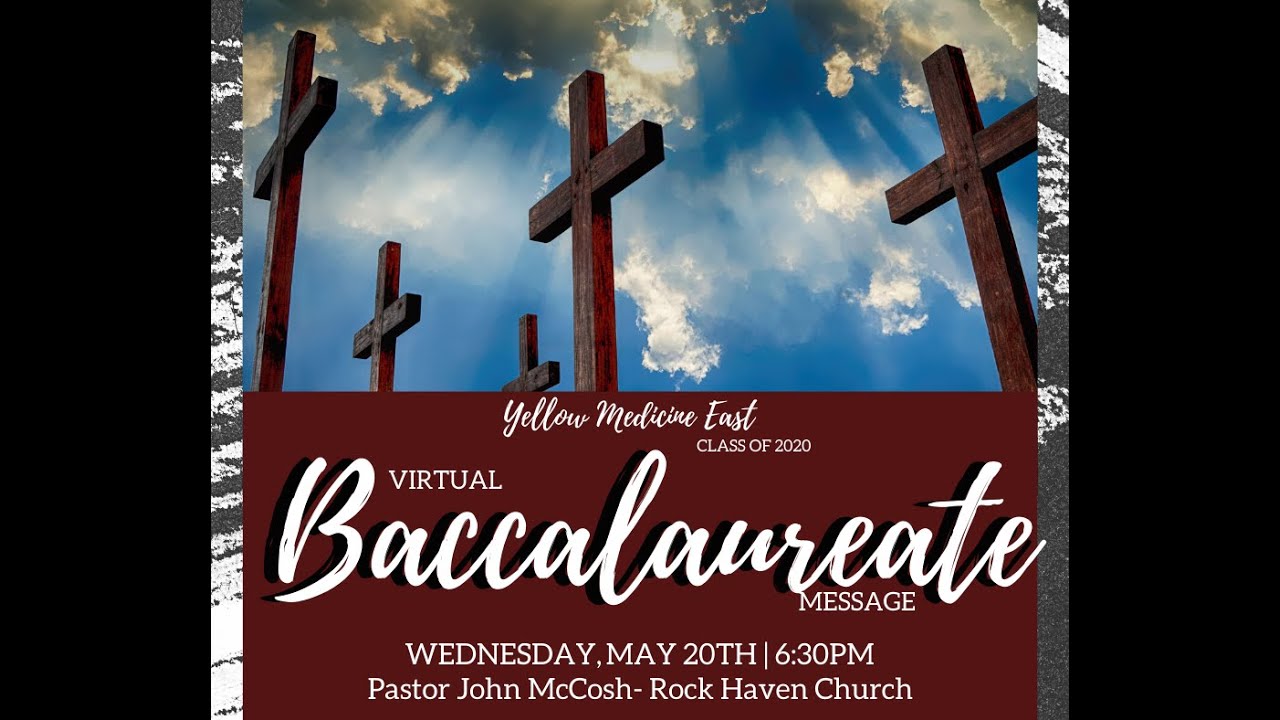 Yellow Medicine East 2020 Baccalaureate Message - YouTube