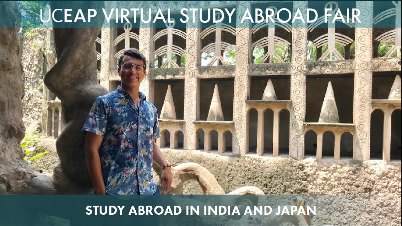 Study Abroad in India and Japan | UCEAP Virtual Study Abroad Fair 2021 - YouTube