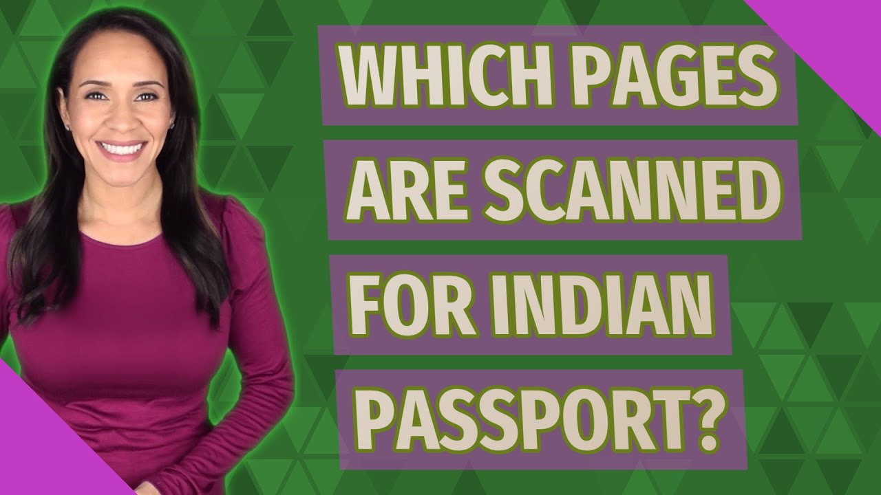 Which pages are scanned for Indian passport? - YouTube