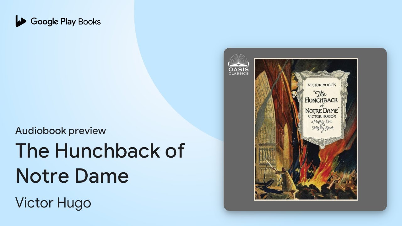 The Hunchback of Notre Dame by Victor Hugo · Audiobook preview - YouTube