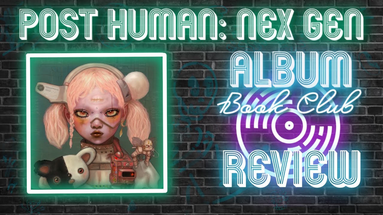 Metal Album Review | POST HUMAN: NeX GEn | A Critical Breakdown - YouTube