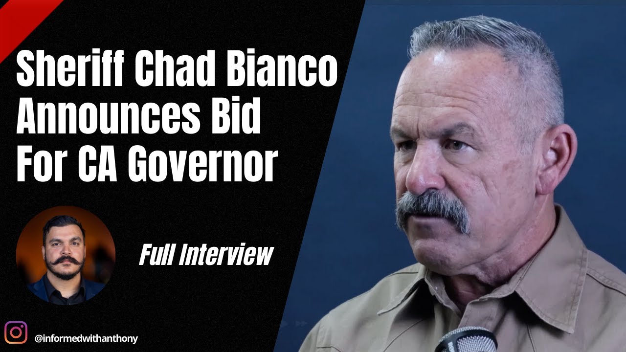 Full Interview | Sheriff Chad Bianco is Running for CA Governor - YouTube
