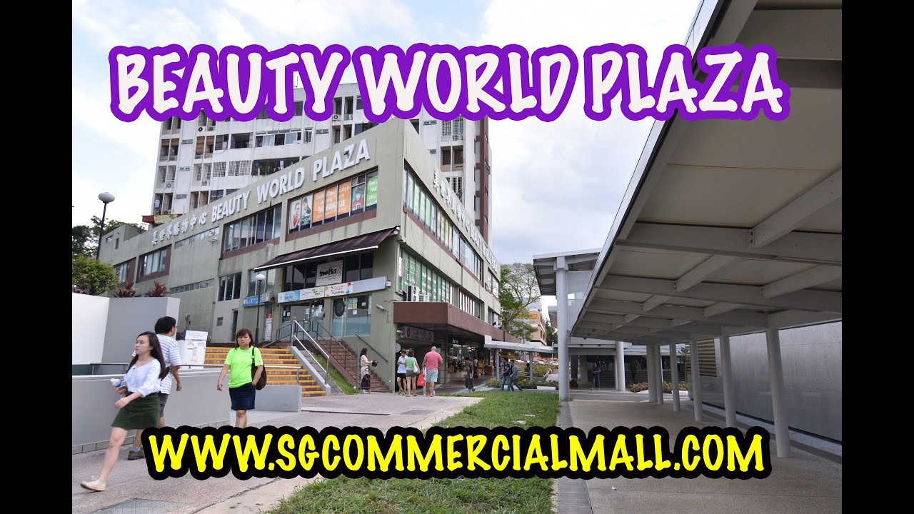 Beauty World Plaza 美世界购物中心 - YouTube