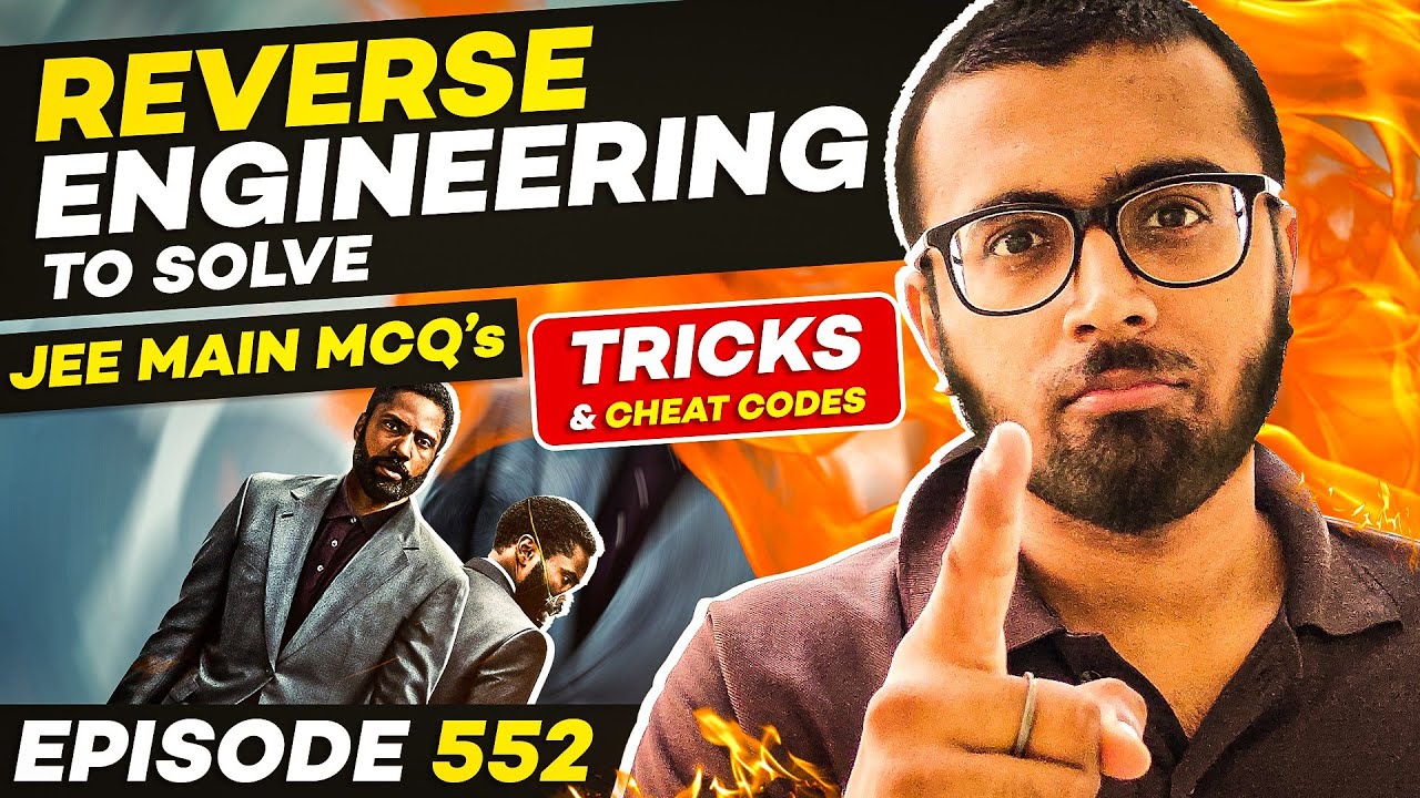 Reverse Engineering To Solve JEE Main MCQs🔥| Tricks & Cheat Codes #552 | #jeemain2023 - YouTube