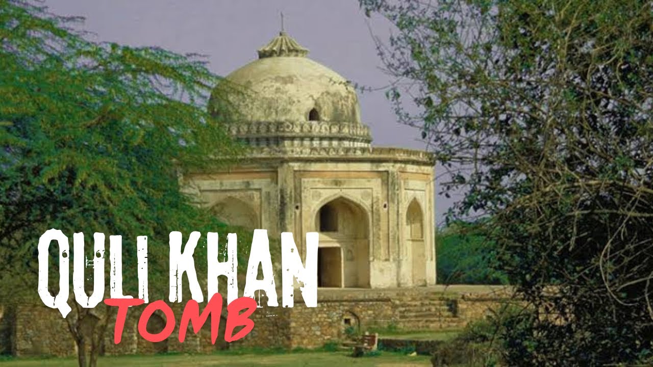 Quli Khan Tomb ~ Madhi Masjid Mehrauli| Mehrauli Archaeological Park ...