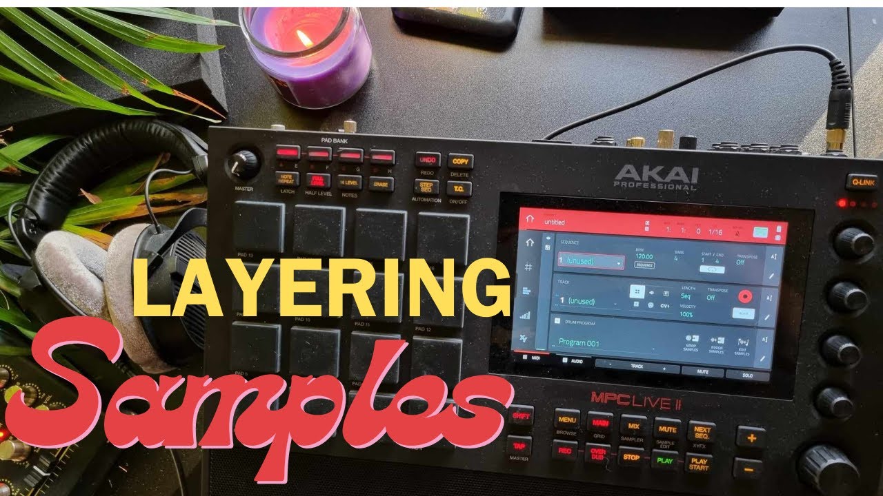 Weekly Beat #61:Layering Samples and PLAYING Beat on Akai MPC Live II ...